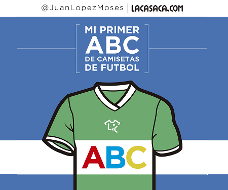 Designer cria livro de alfabetização com camisas de futebol (La Casaca ...