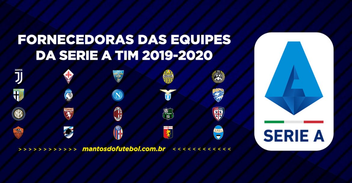 Uniformes e camisas da Serie A TIM 2019-2020 (Campeonato Italiano ...